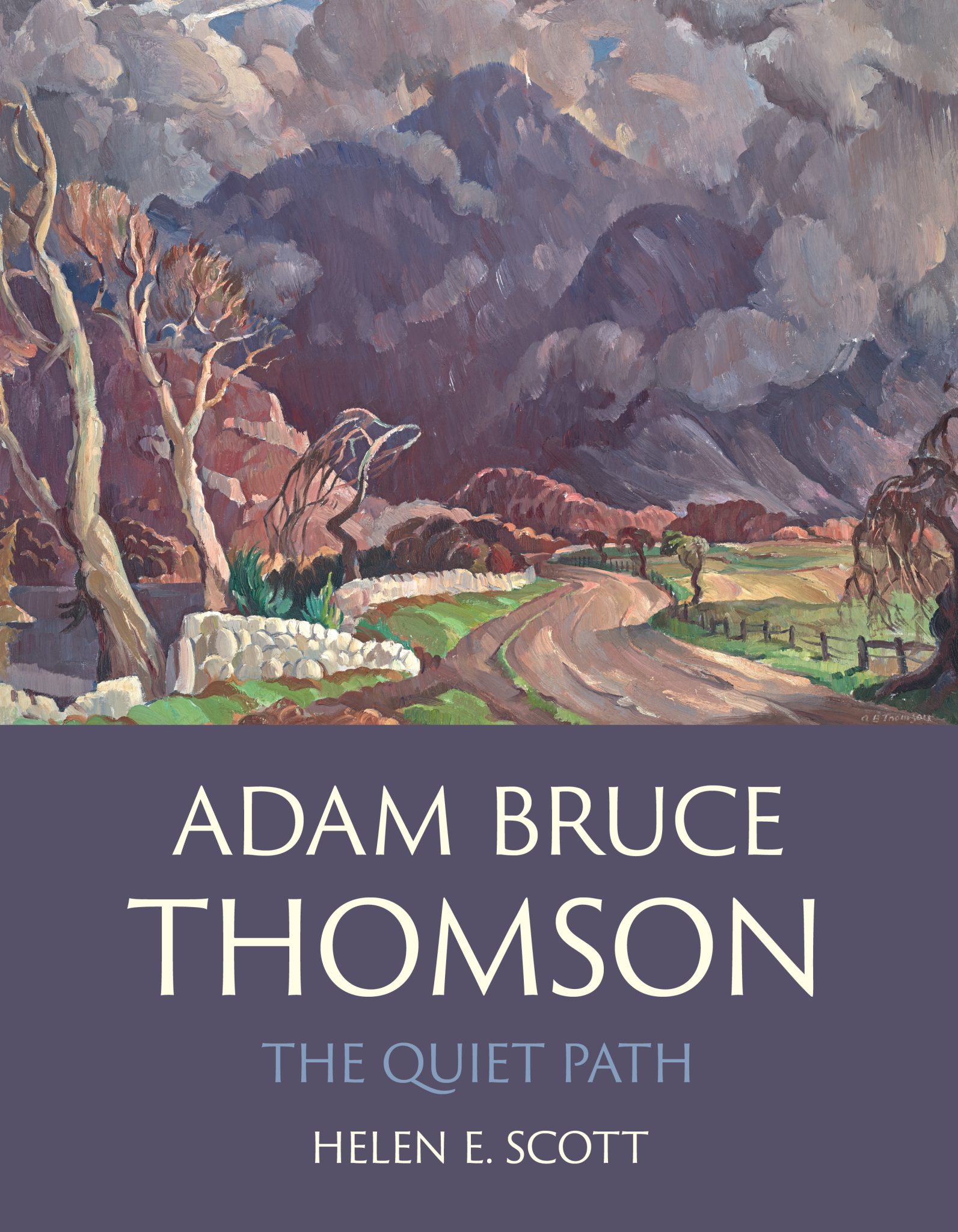Adam Bruce Thomson: The Quiet Path – Sansom & Company